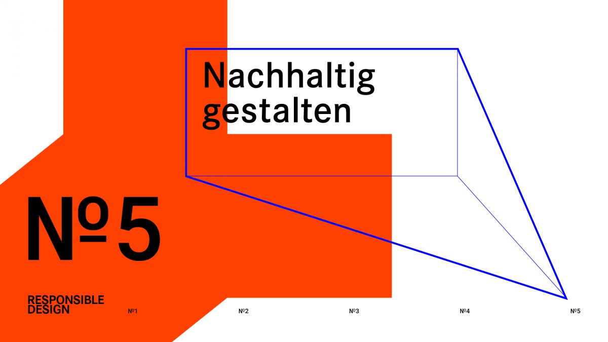 5 elementare Prinzipien für Responsible Design - design hoch drei ...